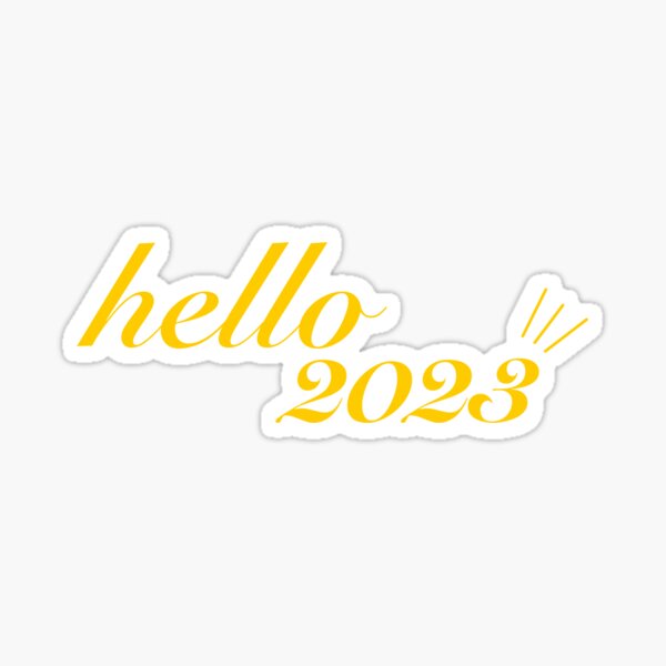 "Hello 2023" Sticker for Sale by herissontattoo | Redbubble