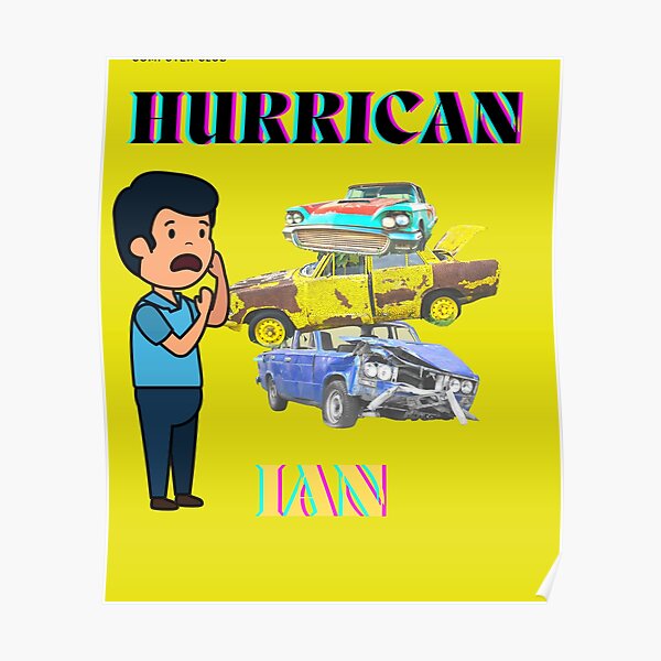 " I SURVIVED HURRICANE IAN 2022" Poster for Sale by marie1919 | Redbubble