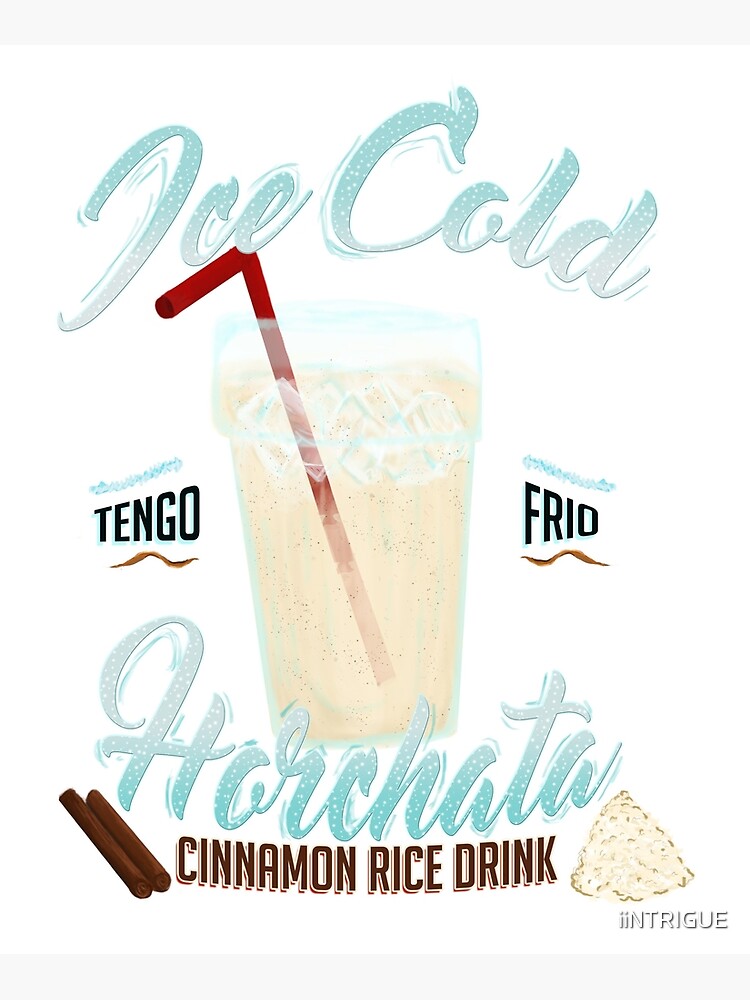 "Horchata" Art Print by iiNTRIGUE | Redbubble
