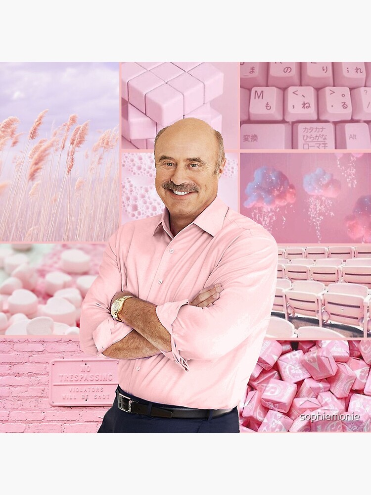 "Dr. Phil - PINK COLLAGE " Poster by sophiemonie | Redbubble