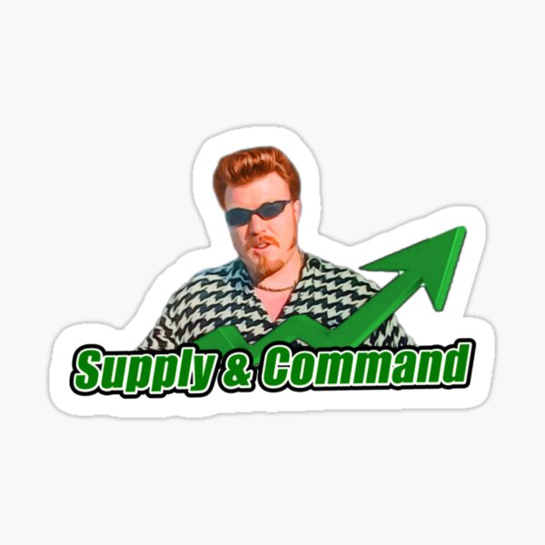 "Supply and command " Sticker for Sale by Chazwozzer | Redbubble