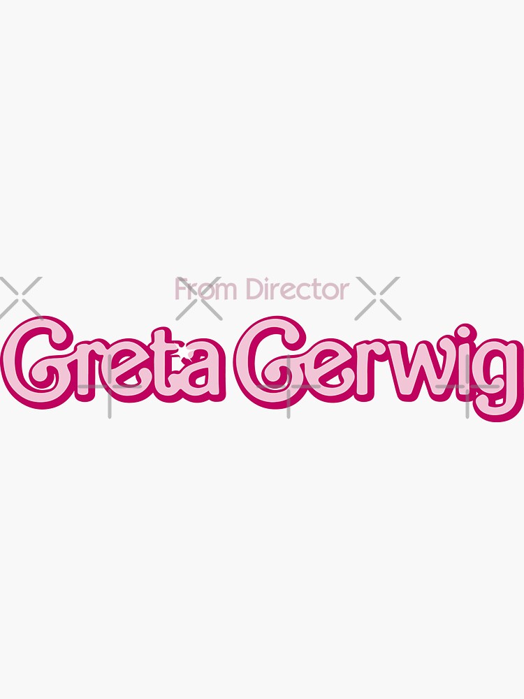 "From Director Greta Gerwig" Sticker for Sale by comingsofage | Redbubble