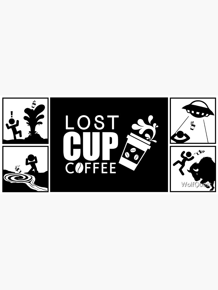 "Lost Cup Coffee Catastrophes" Sticker for Sale by WolfQuest | Redbubble