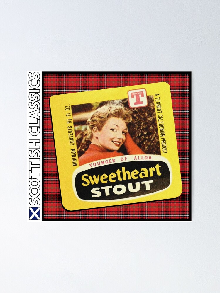 "Scottish Classics - Sweetheart Stout" Poster for Sale by njmclean ...