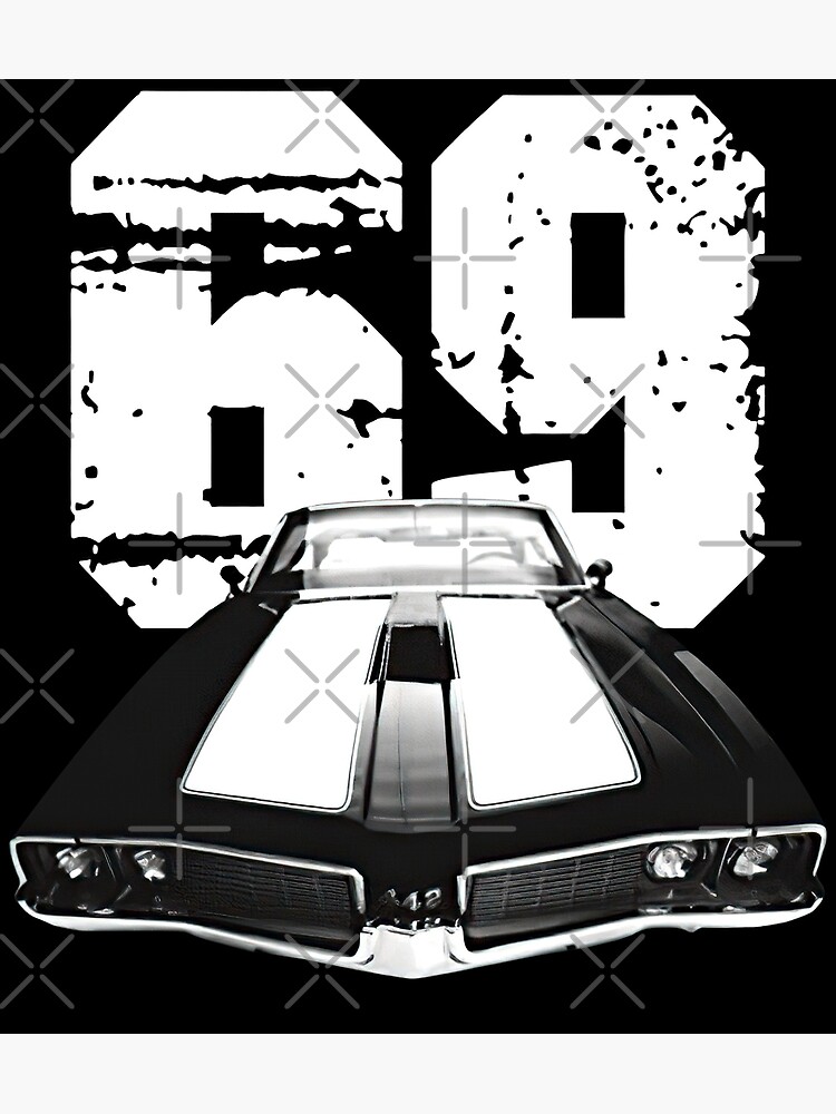 "1969 Oldsmobile 442 Front Grill and Hood View with Year" Art Print for ...