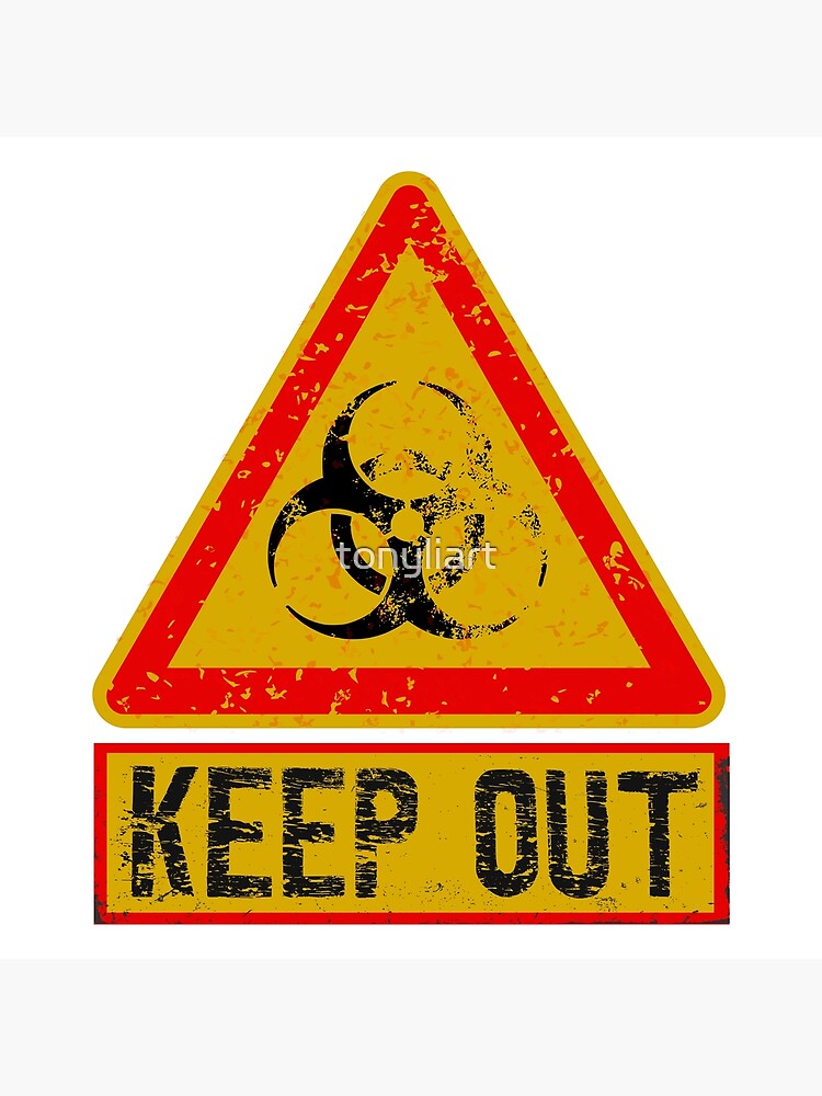 Keep Out Posters Keep It To Yourself Buddy – Vintagraph Art