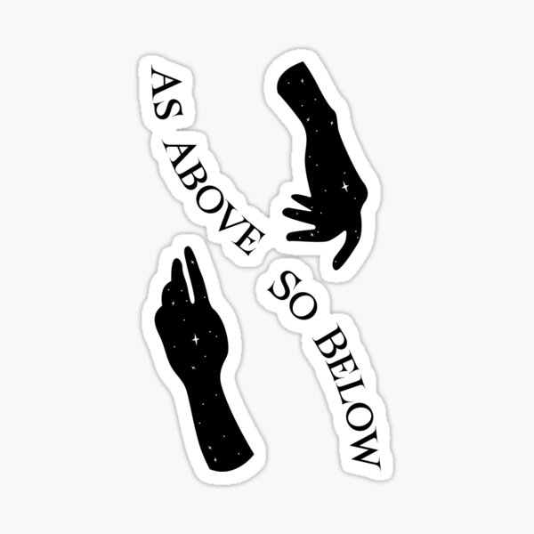 "as above so below " Sticker for Sale by hoffe-e | Redbubble