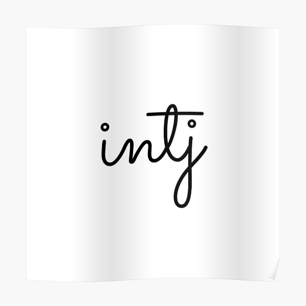 "INTJ - MBTI Personality" Poster for Sale by lovekwaii | Redbubble