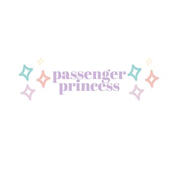 "Passenger Princess" Sticker for Sale by peachipit | Redbubble