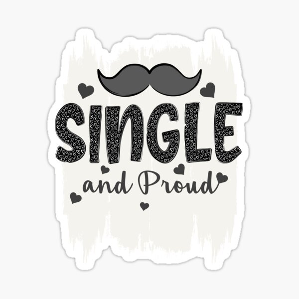 "Single and Proud, Single Father, Black and White on Beige Vintage Wood ...
