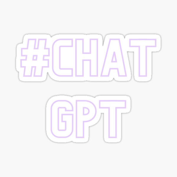 "Chatgpt T-Shirts" Sticker for Sale by vigital123 | Redbubble