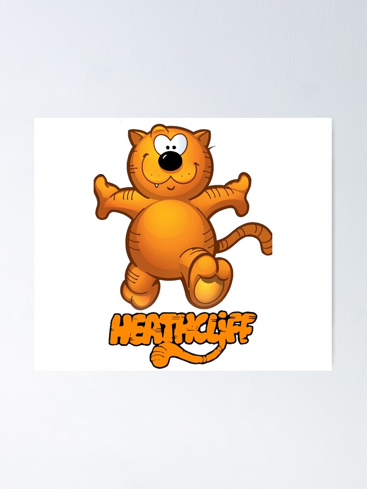 "heathcliff cat cartoon" Poster for Sale by Shiftdesigns | Redbubble
