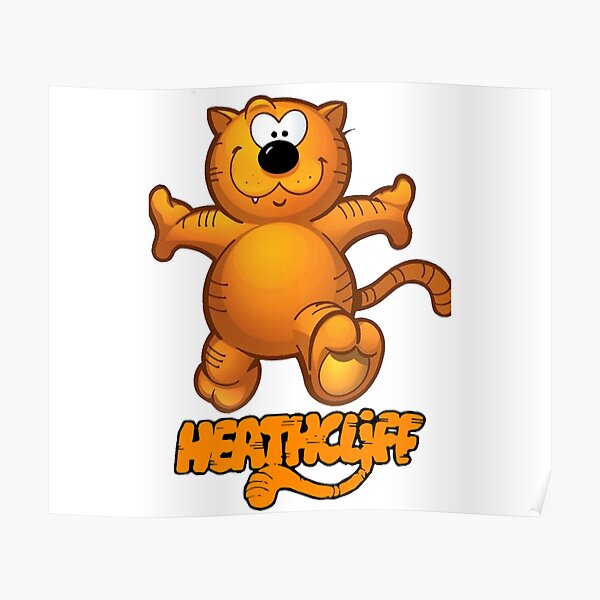 "heathcliff cat cartoon" Poster for Sale by Shiftdesigns | Redbubble