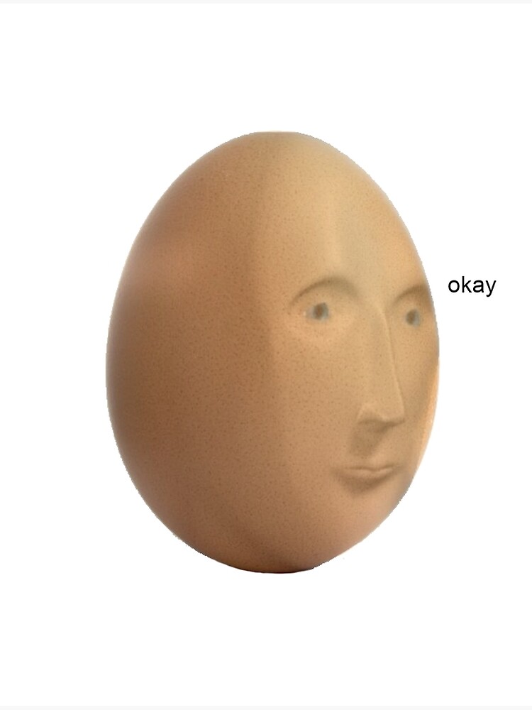 "Ei Meme Mann sagt, okay" Fotodruck von SippSipp | Redbubble