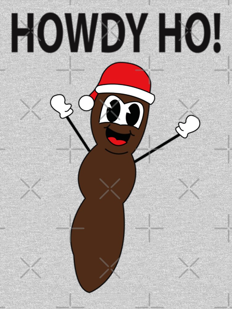 "mr hankey-howdy ho" T-shirt for Sale by LondownDesign | Redbubble | mr ...