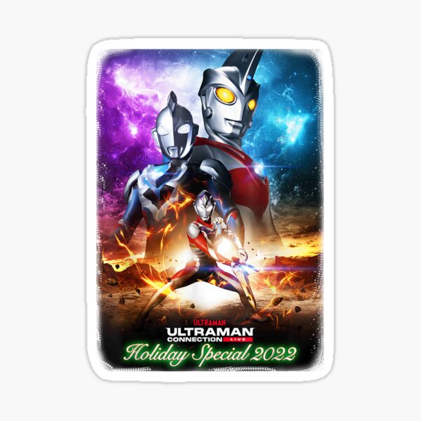 "Ultraman Connection Live Holiday Special 2022 Art" Sticker for Sale by ...