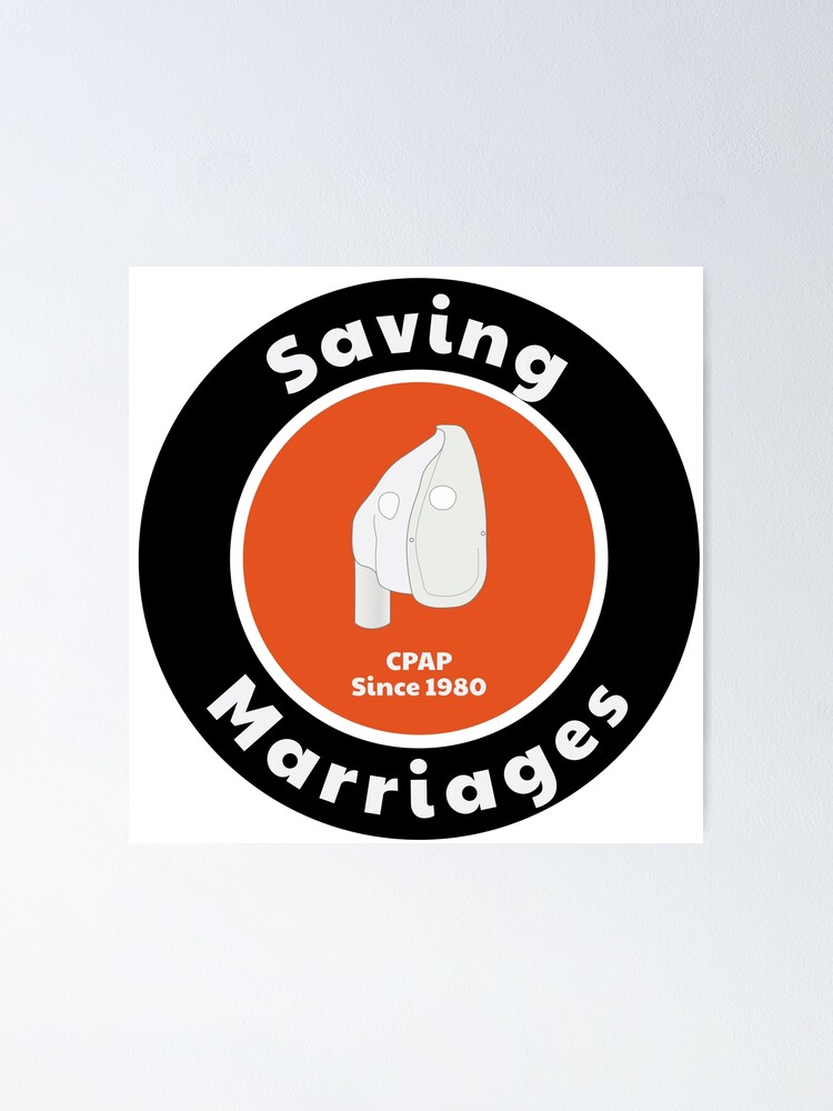 "CPAP Saving Marriages" Poster for Sale by SDWC | Redbubble