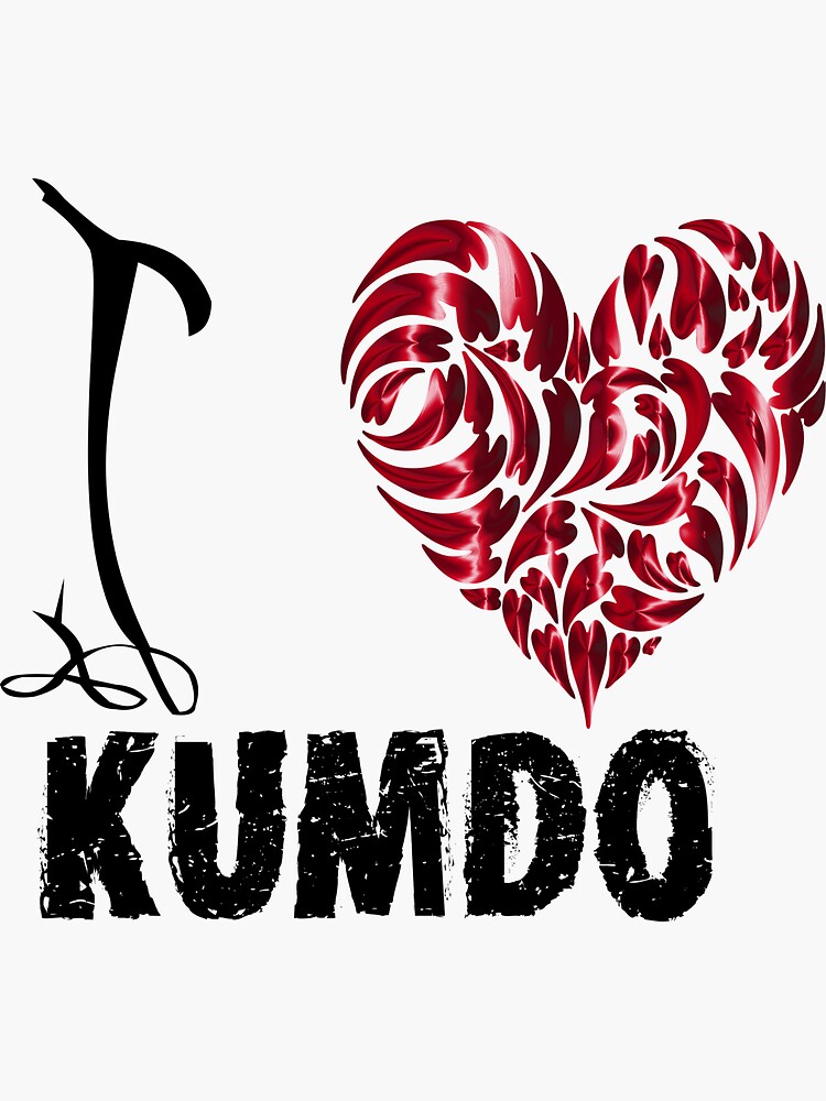 "Kumdo T Shirt Design I Love Kumdo" Sticker by MartialArtsNerd | Redbubble