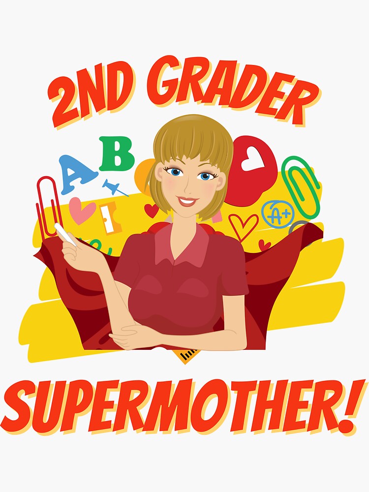 "2nd Grader Mom" Sticker for Sale by superteachers | Redbubble