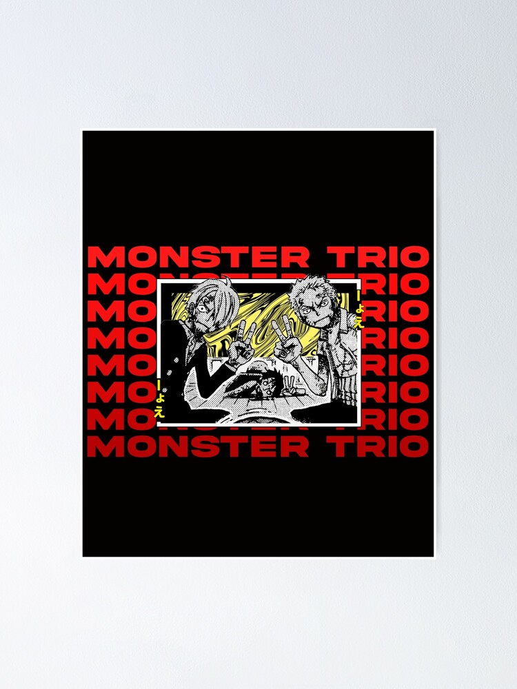 "Monster Trio One Piece" Poster for Sale by EffingArt | Redbubble