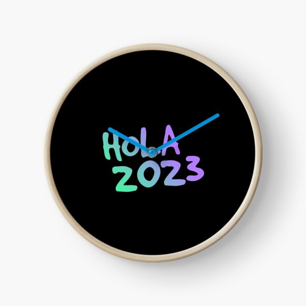 "Hola 2023 año - spanish mexican greetings - Hello 2023 Welcome 2023 ...