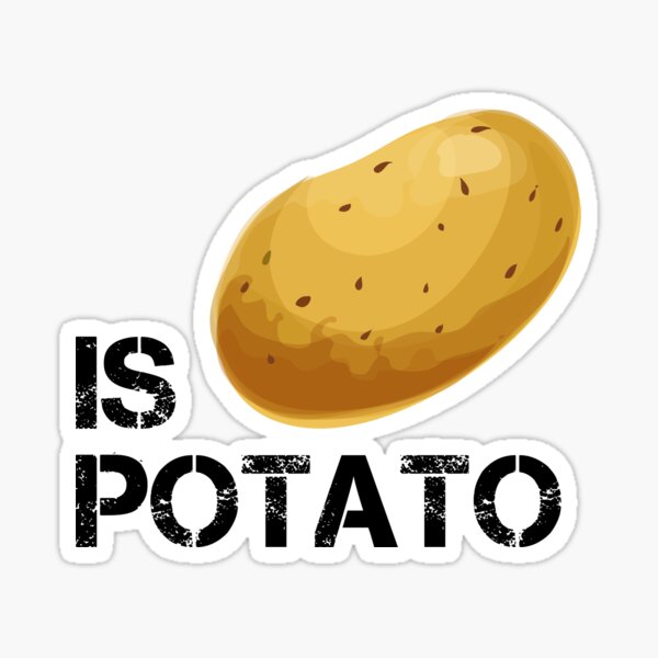 Is Potato Meme Stephen Colbert Sticker For Sale By Davido6969 Redbubble