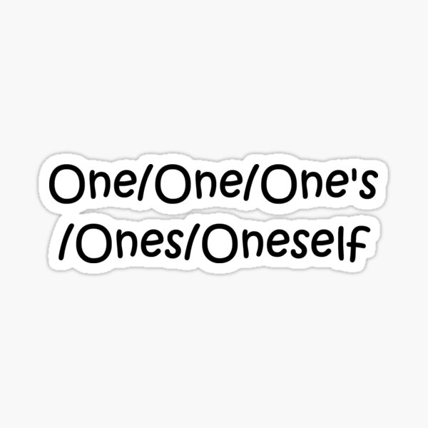 Oneones Full Pronouns Sticker For Sale By Kiippers Redbubble