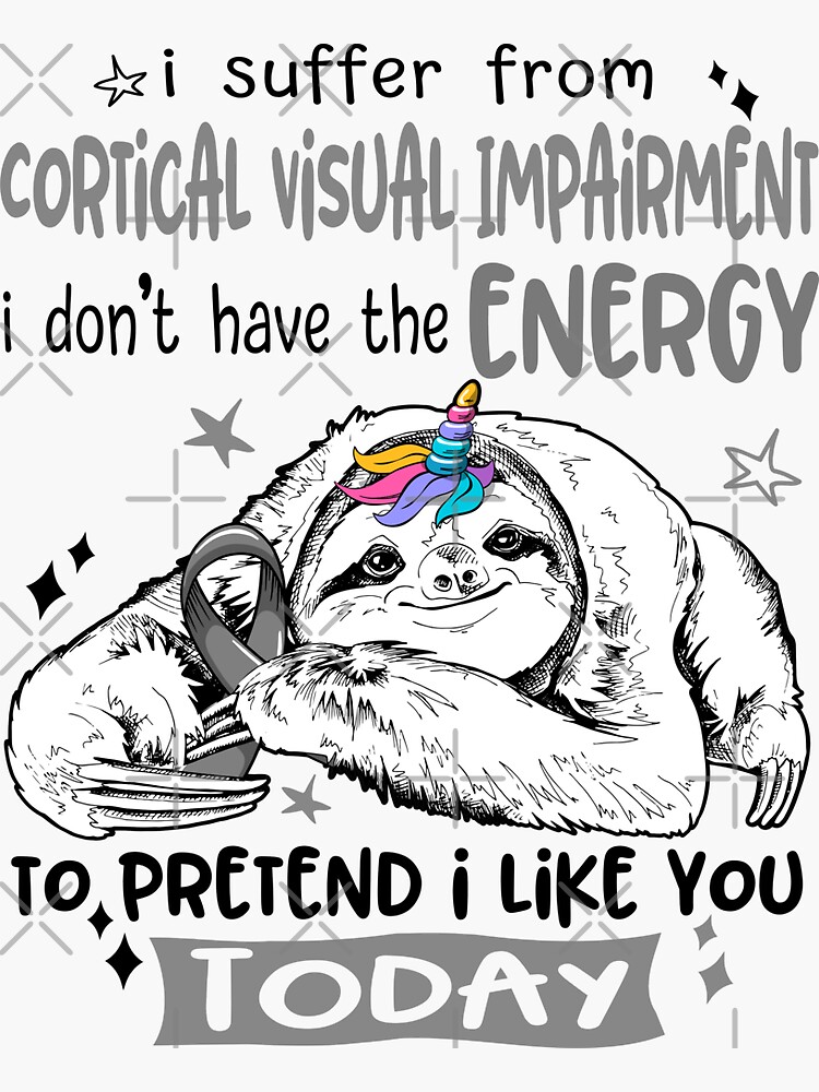 "Cortical Visual Impairment Awareness - I suffer from Cortical Visual ...