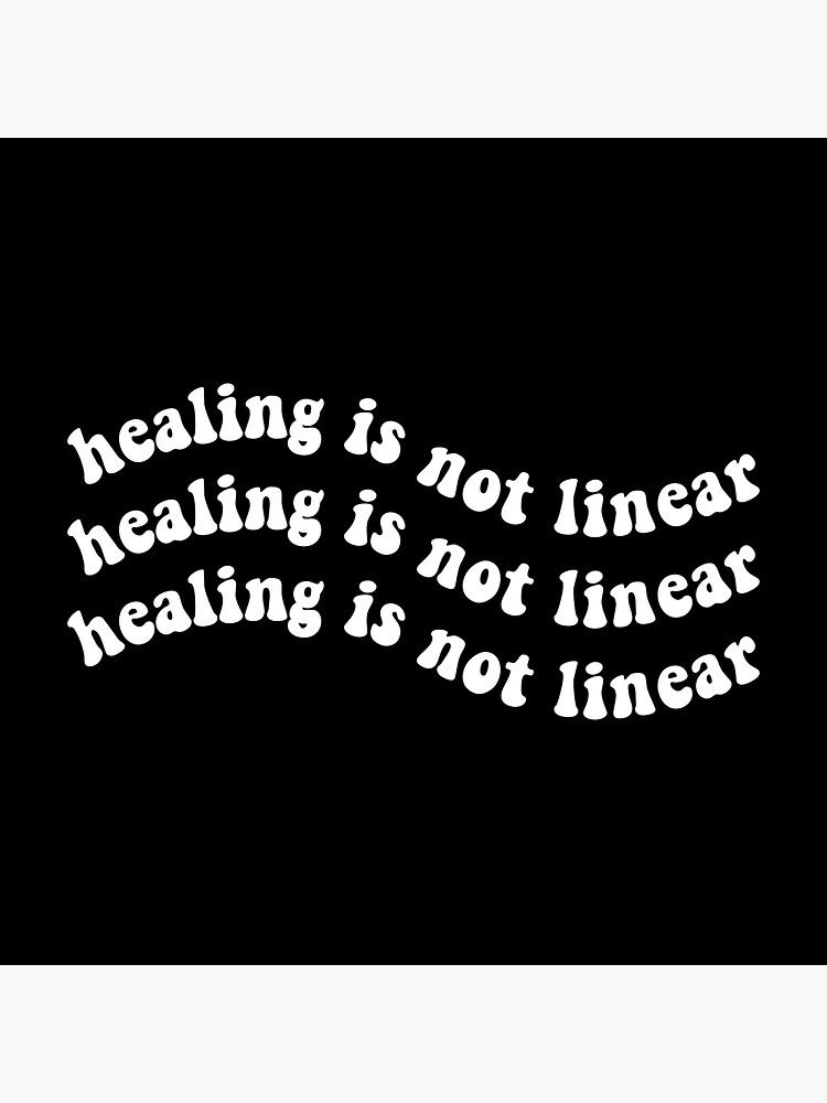 "Healing is Not Linear | Black | Mental Health, Trauma, Addiction ...
