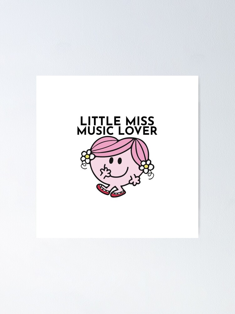 "Little Miss Music Lover" Poster for Sale by BoldNFresh | Redbubble