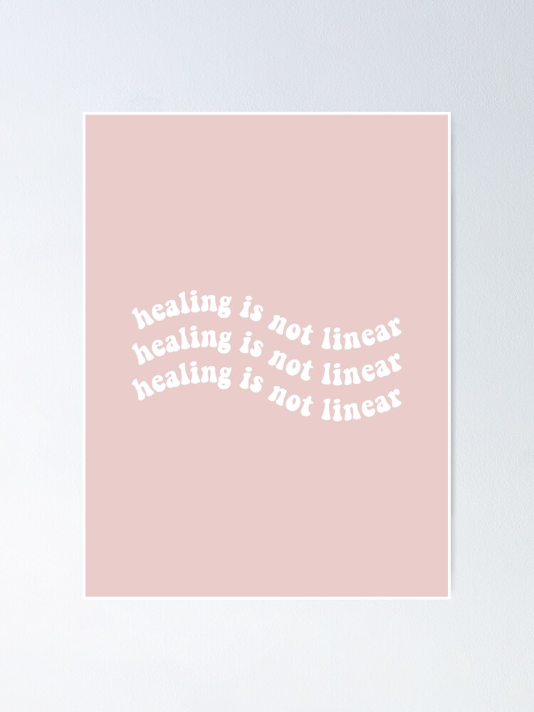 "Healing is Not Linear | Blush Pink | Mental Health, Trauma, Addiction ...