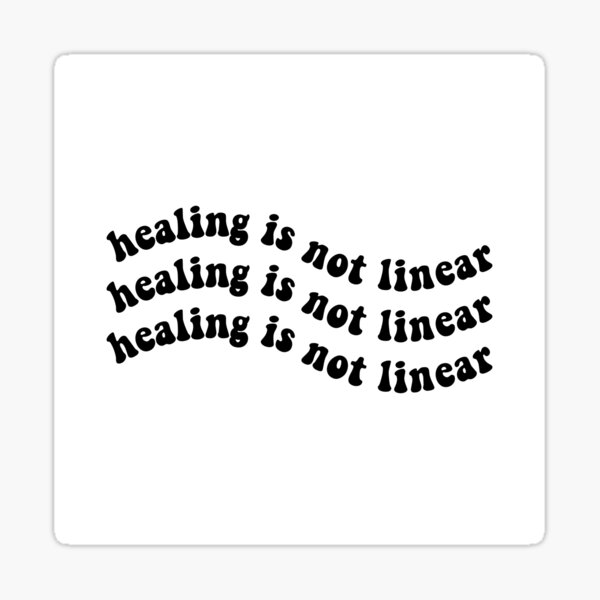 "Healing is Not Linear | White | Mental Health, Trauma, Addiction ...
