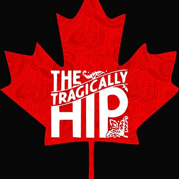 "Tragically Hip " Sticker for Sale by oTZLshirts | Redbubble