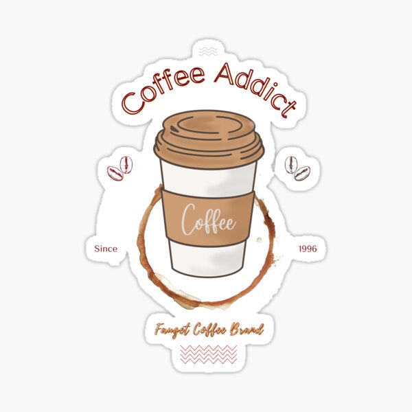 "Coffee Addict " Sticker for Sale by Kaizen-Shop | Redbubble