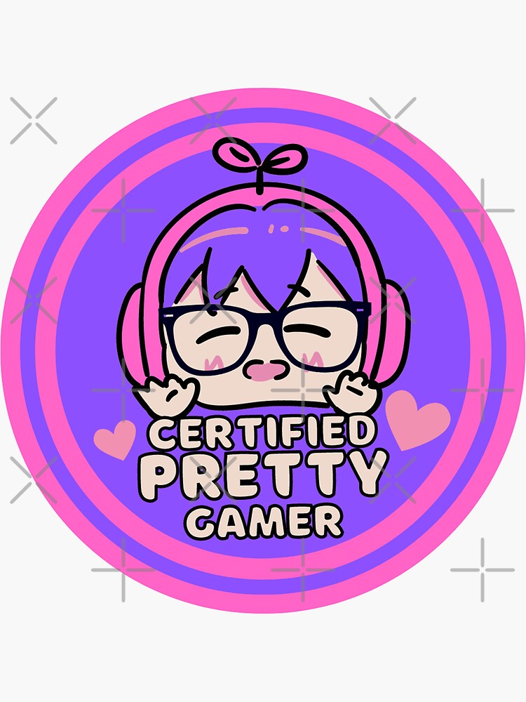 "Certified Pretty Gamer" Sticker for Sale by AnimaniaPrints | Redbubble