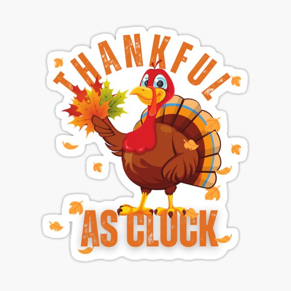 "Thankful As Cluck" Sticker for Sale by tnwbank | Redbubble