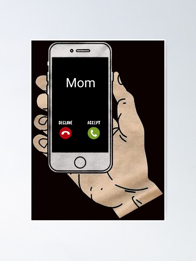 "Call mom Heart mom phone accept call I love you mother honor memory ...