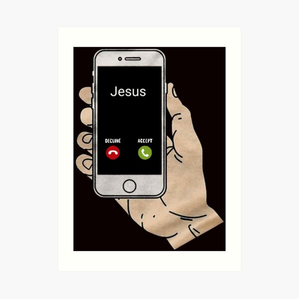 "Call Jesus cellphone cell text God talk Father son holy spirit believe ...