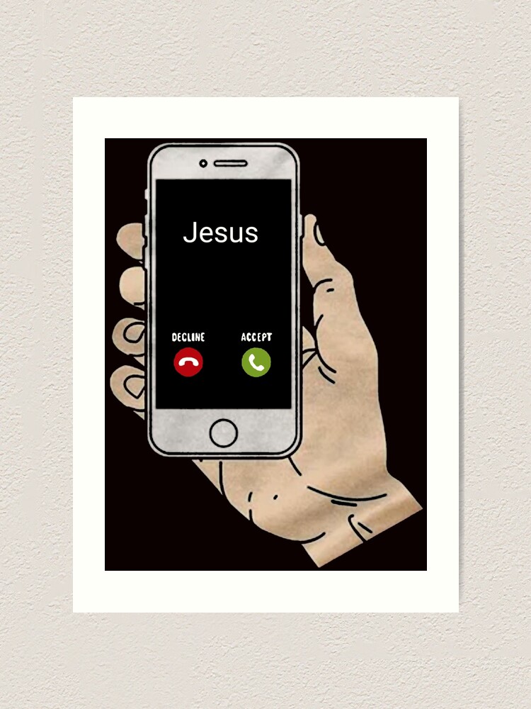 "Call Jesus cellphone cell text God talk Father son holy spirit believe ...