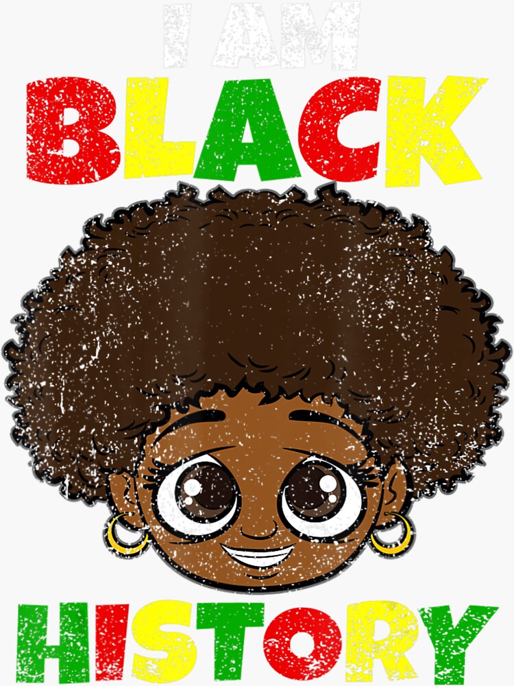Cute Blm Melanin Girl African I Am Black History Month Sticker For