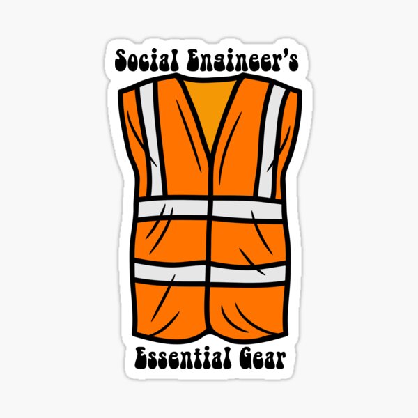 "Social Engineers Essential Gear Reflective Vest" Sticker for Sale by ...