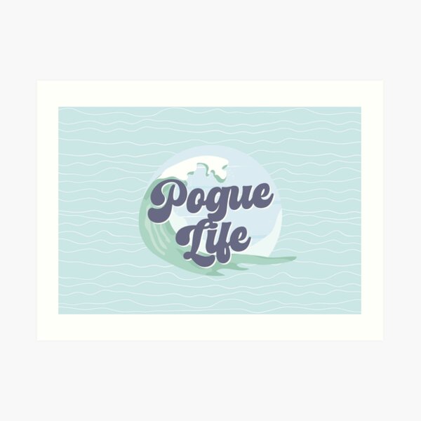 "Pogue Life (Outer Banks)" Art Print for Sale by castl3t0ndesign ...