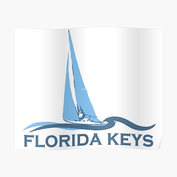 "The Florida Keys." Poster by ishore1 | Redbubble