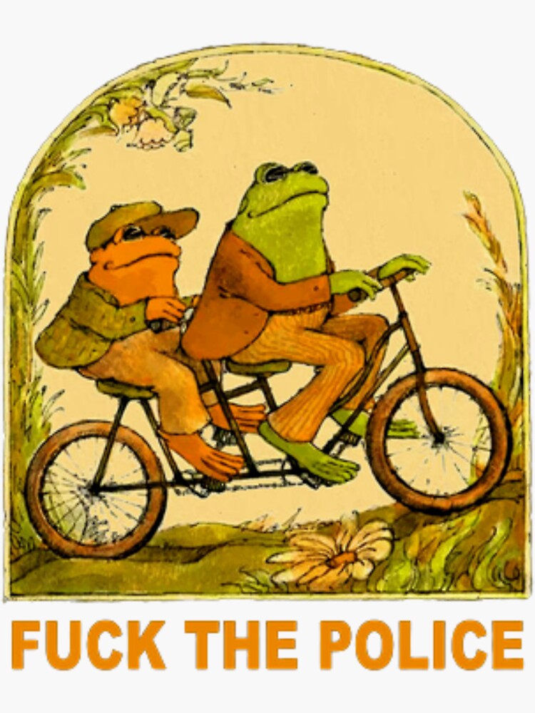 "F*** THE POLICE FROG AND TOAD" Sticker for Sale by sillyguystore ...