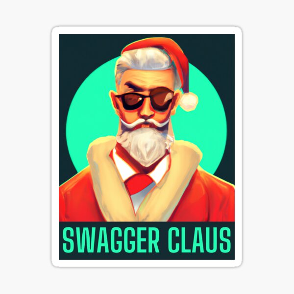 "Swagger Claus" Sticker for Sale by riseinto5d | Redbubble