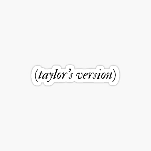 "Taylor's Version" Sticker for Sale by kentaart | Redbubble