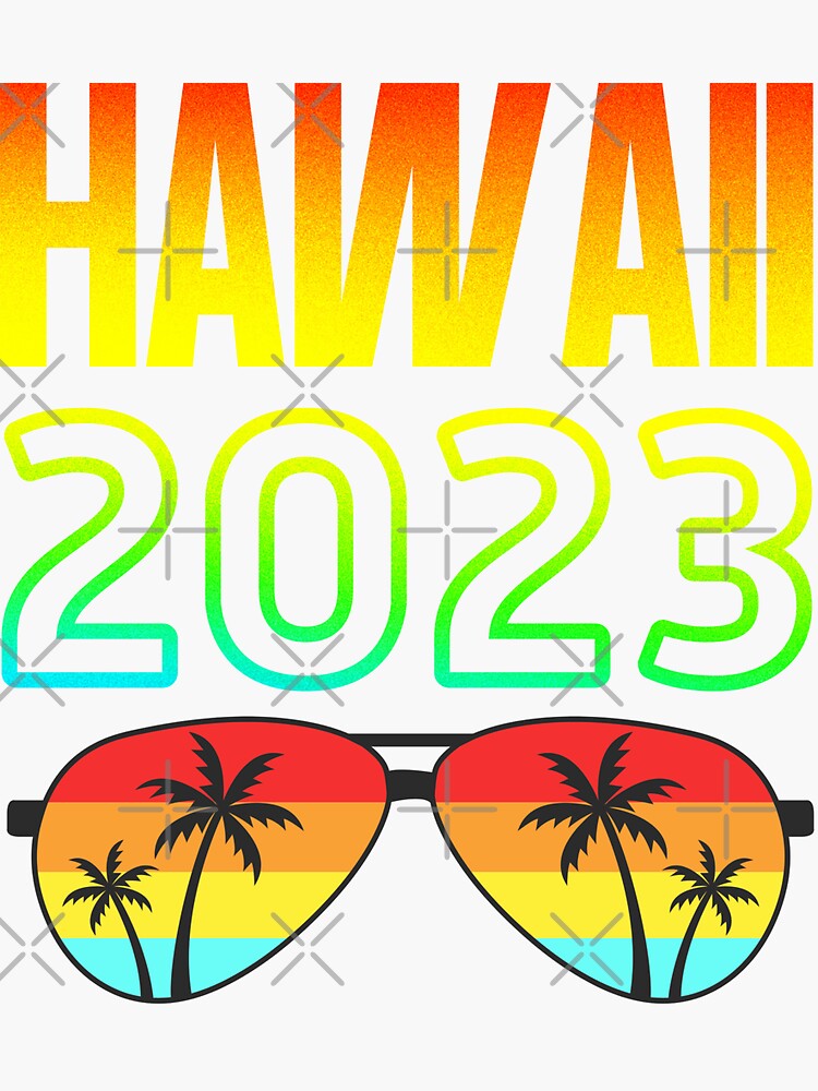"Hawaii 2023 - Spring Break 2023, Family Vacation To Hawaii" Sticker ...