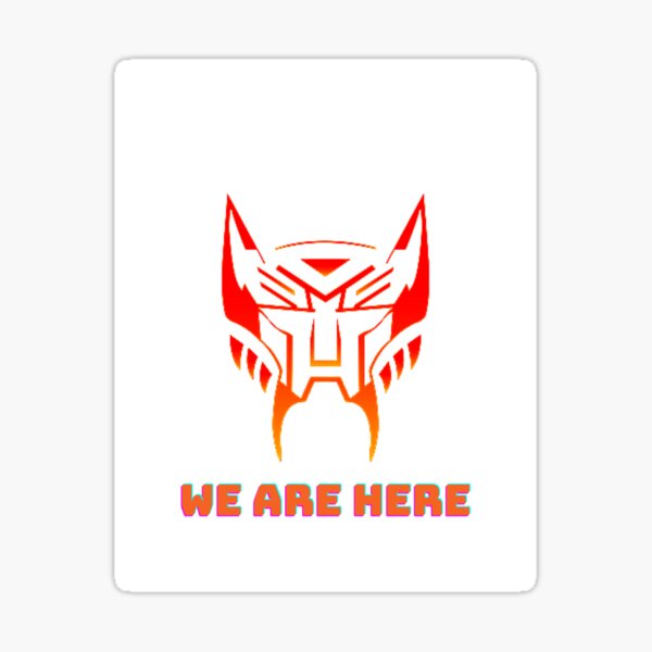 "we are here" Sticker for Sale by chak87 | Redbubble