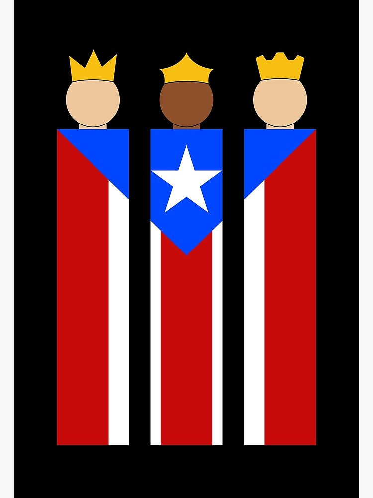 "Three Kings Puerto Rico Flag Reyes Magos Boricua Puerto Rican" Poster ...