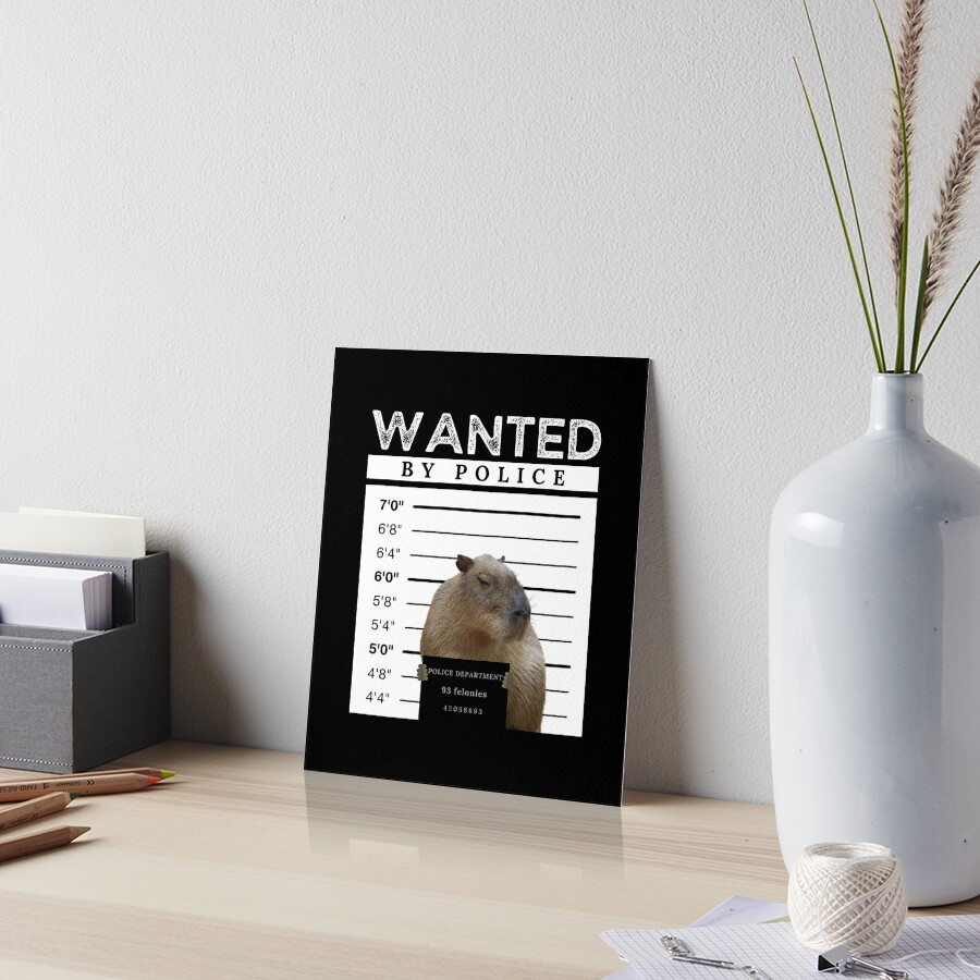 "Capybara Wanted Mugshot Capybara Meme " Art Board Print for Sale by ...